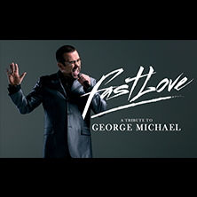 Fastlove: A Tribute to George Michael Tickets, Tour Dates and Prices.