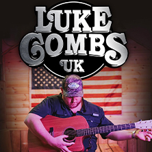 Luke Combs UK Tickets, Tour Dates and Prices.