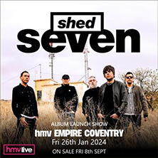 Shed Seven Tickets, Tour Dates and Prices.