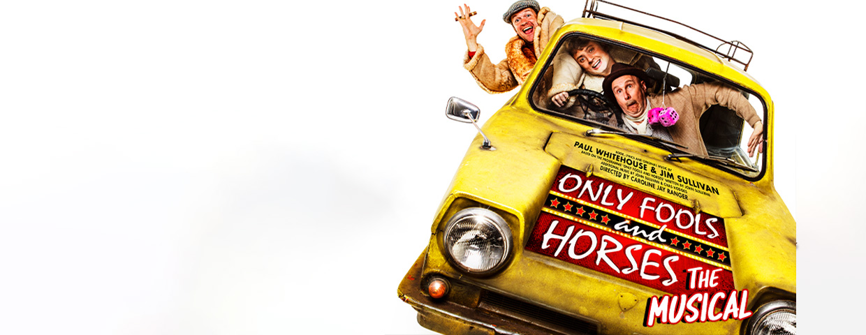 Only Fools And Horses - The Musical Tickets - Eventim