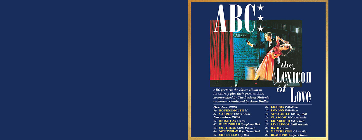 ABC: The Lexicon of Love Tickets, Tour Dates and Prices.