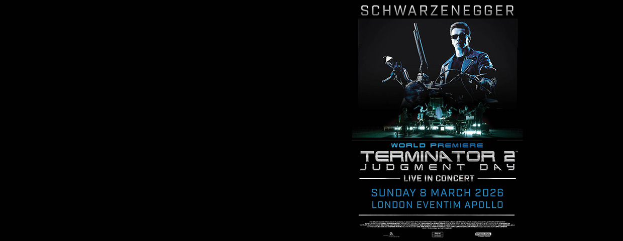 The Terminator 2 LIVE Tickets, Tour Dates and Prices.