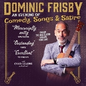 DOMINIC FRISBY Tickets, Tour Dates and Prices.